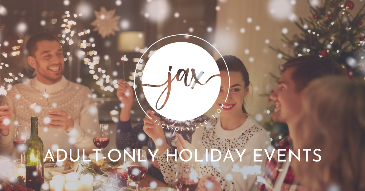 Adults-Only Holiday Events in Jacksonville